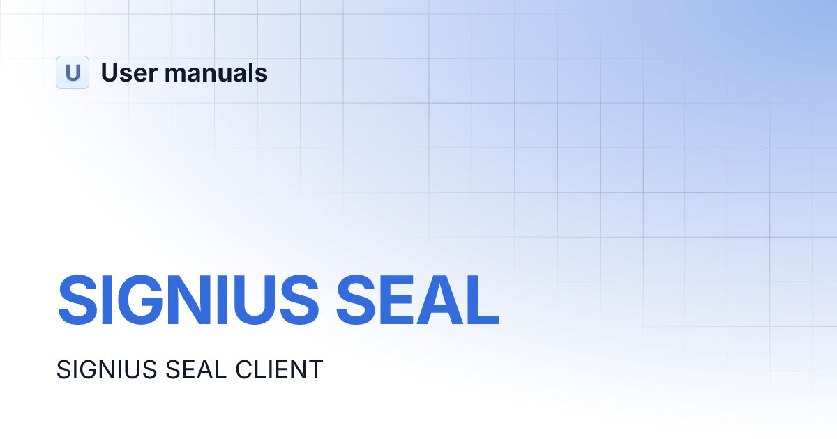 SIGNIUS SEAL | User manuals